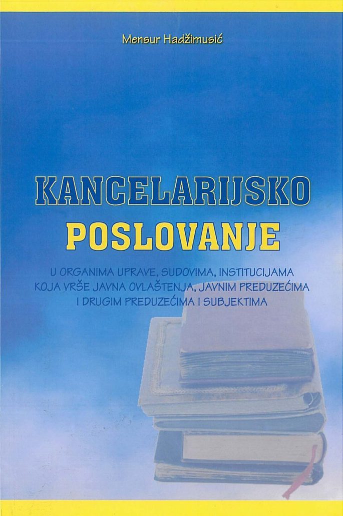 Uredsko kancelarijsko poslovanje Mensur Hadzimusic