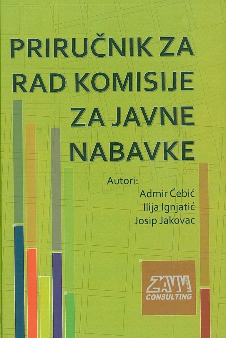 PRIRUČNIK ZA RAD KOMISIJE ZA JAVNE NABAVKE - ZAMM MEDIA CONSULTING | SARAJEVO KONSALTING CENTAR